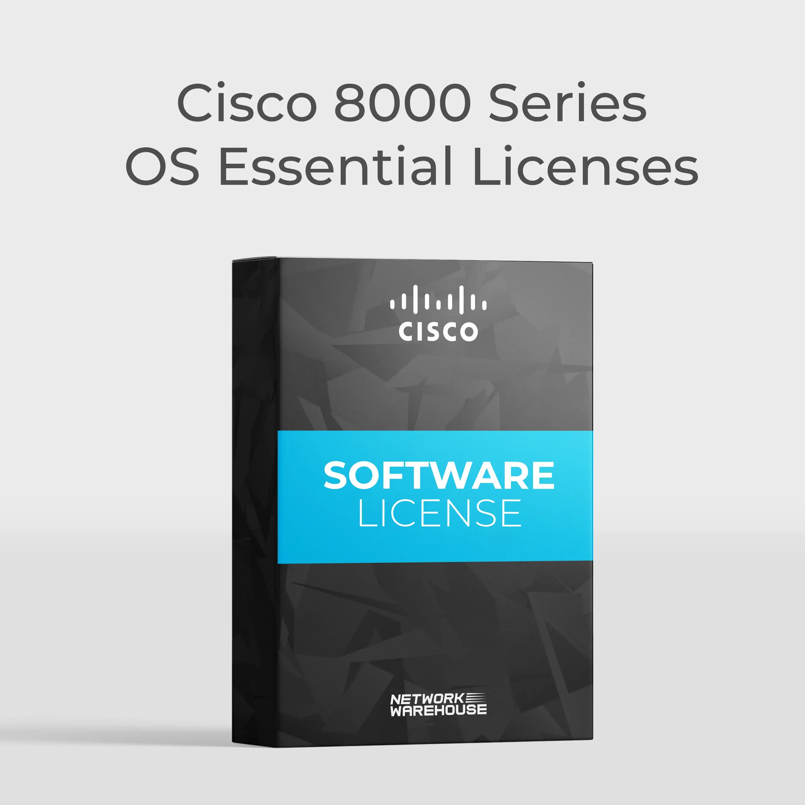 Cisco 8000 Series OS Essentials Licenses (Embedded Perpetual) – Network ...